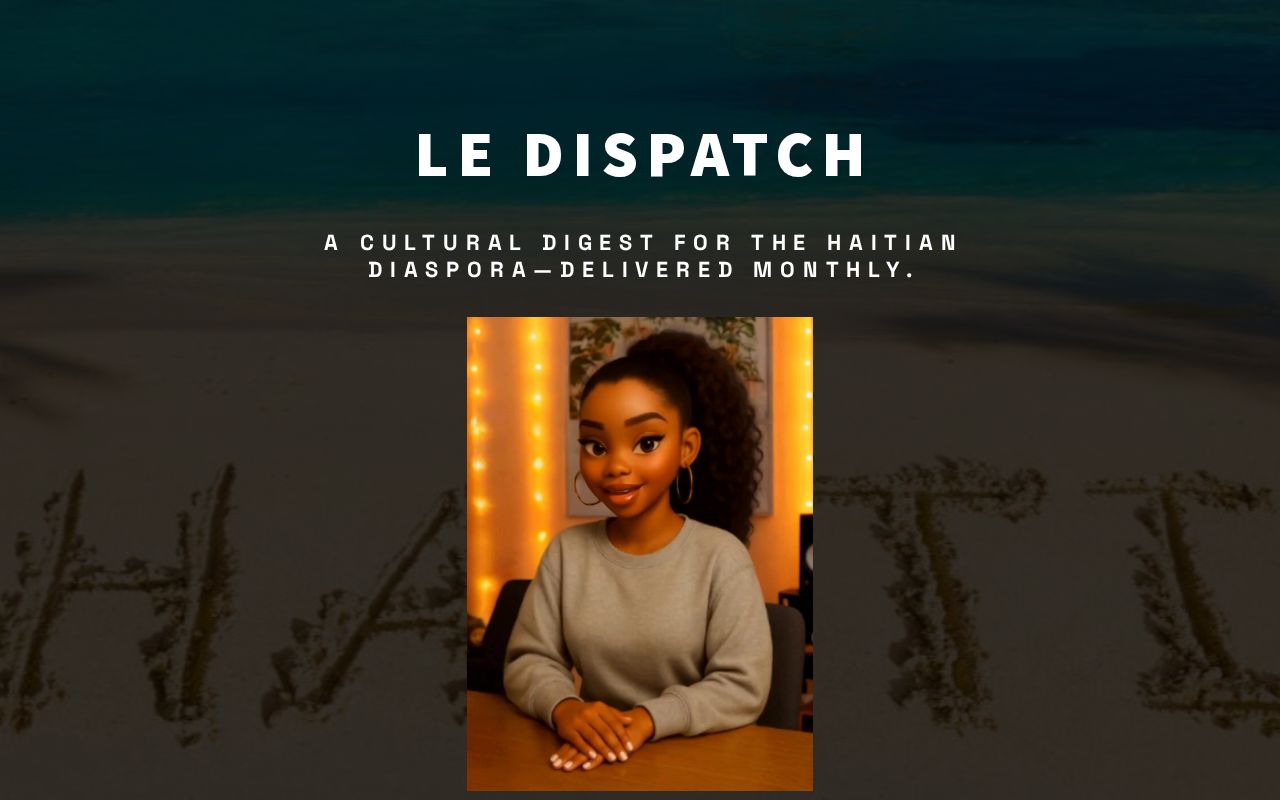 Le Dispatch Ayiti